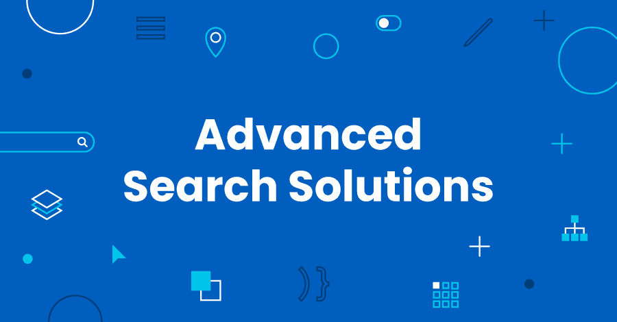 Advanced Search Solutions - BizStream