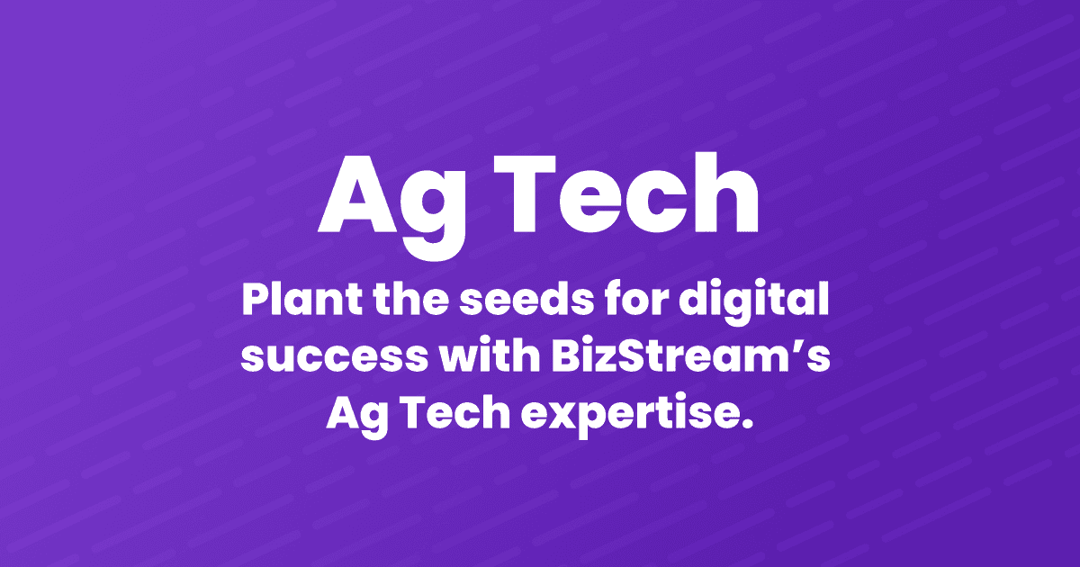 Digital Experiences for Ag Technology Brands - BizStream