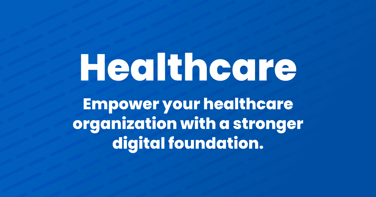 Digital Experiences for Healthcare Brands - BizStream